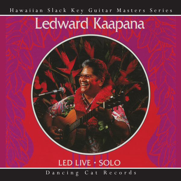 Ledward Kaapana - Led Live: Solo – Valley Entertainment